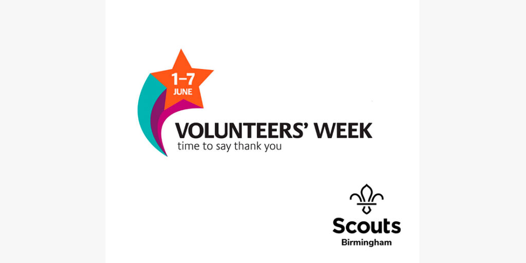 Volunteer Week 2021 – Birmingham Scouts